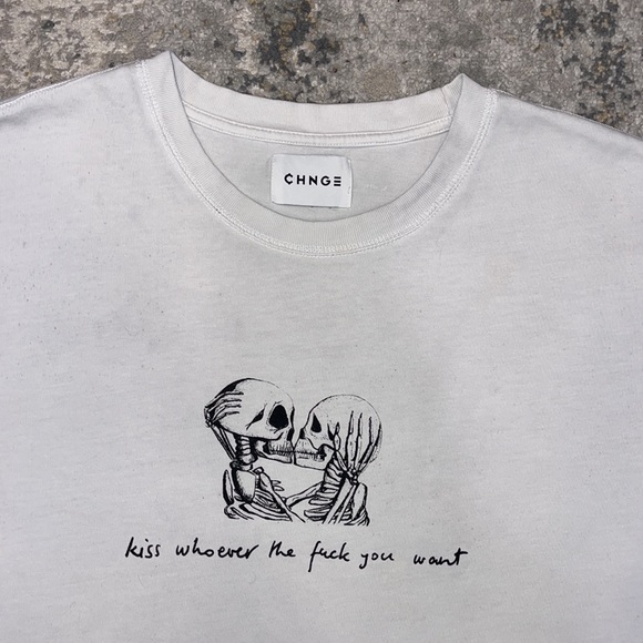 CHNGE | Tops | Chge Kiss Who Whoever The Fuk You Want Tshirt | Poshmark